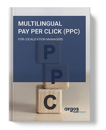 Multilingual Pay Per Click (PPC) for Localization Managers - eBook
